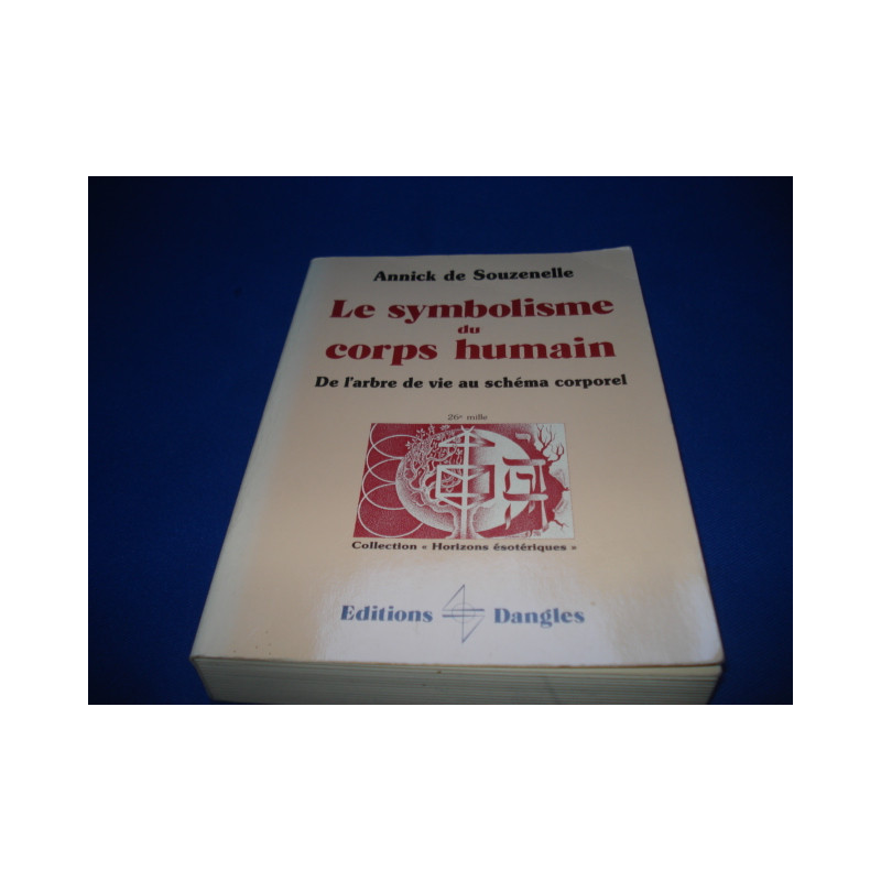Le Symbolisme Du Corps Humain: De L'arbre De Vie Au Schema Corporel ... Le Symbolisme Du Corps Humain: De L'arbre De Vie Au Schema Corporel ...